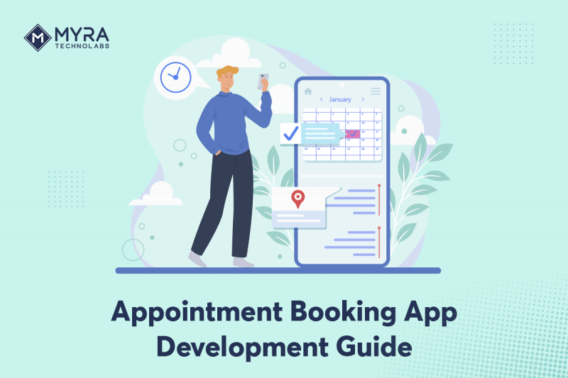 Appointment Booking App Development - A Complete Guide